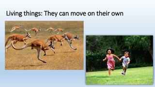 Living and non living things for national science olympiad | PPTX