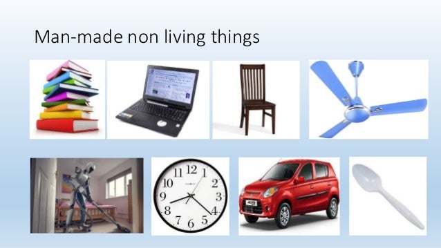 Living and non living things for national science olympiad