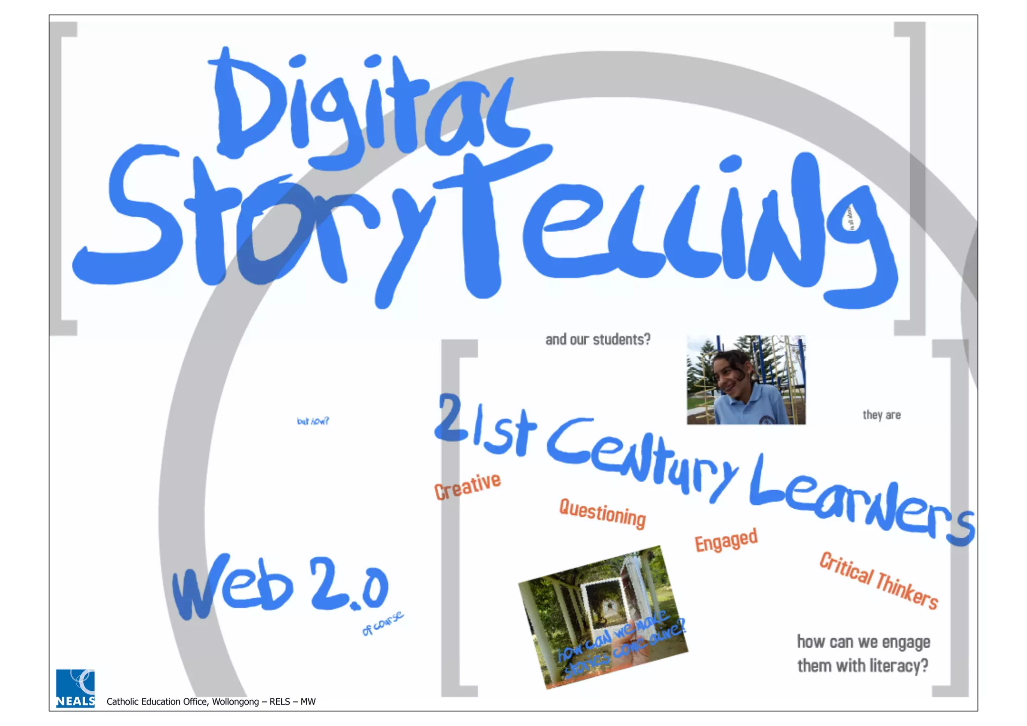 Literacy Alive - Digital story telling for 21st century learners | PDF