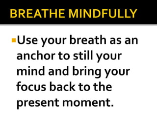 Living mindfully (Personal Development - SHS) | PPTX