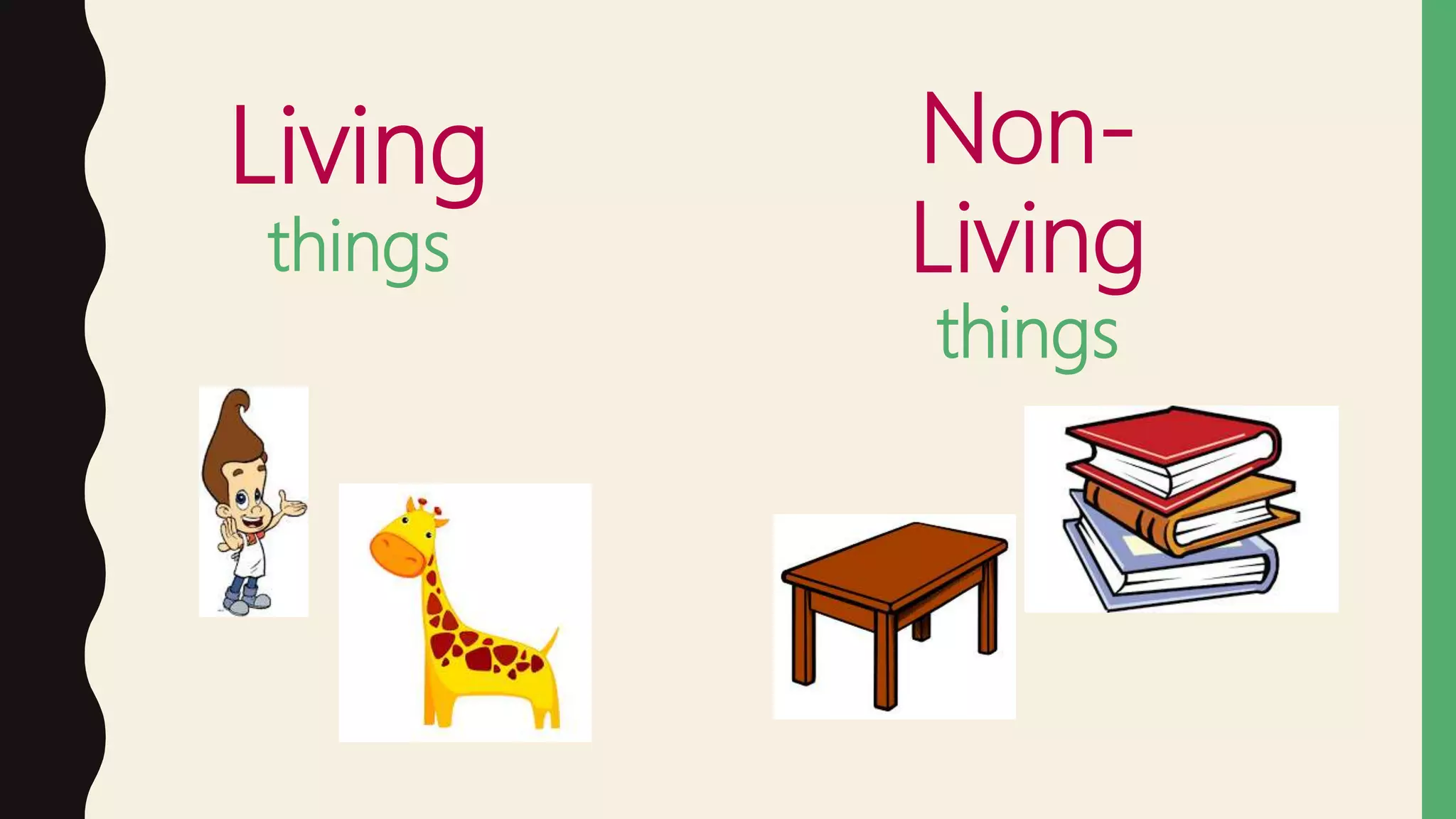 Living & non living things | PPT