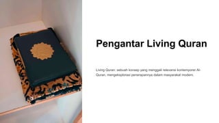 Materi tentang Living Qur'an First Meeting.pptx