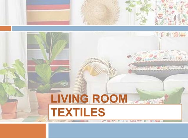 Living room textiles | PPTX