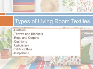 Living room textiles | PPTX