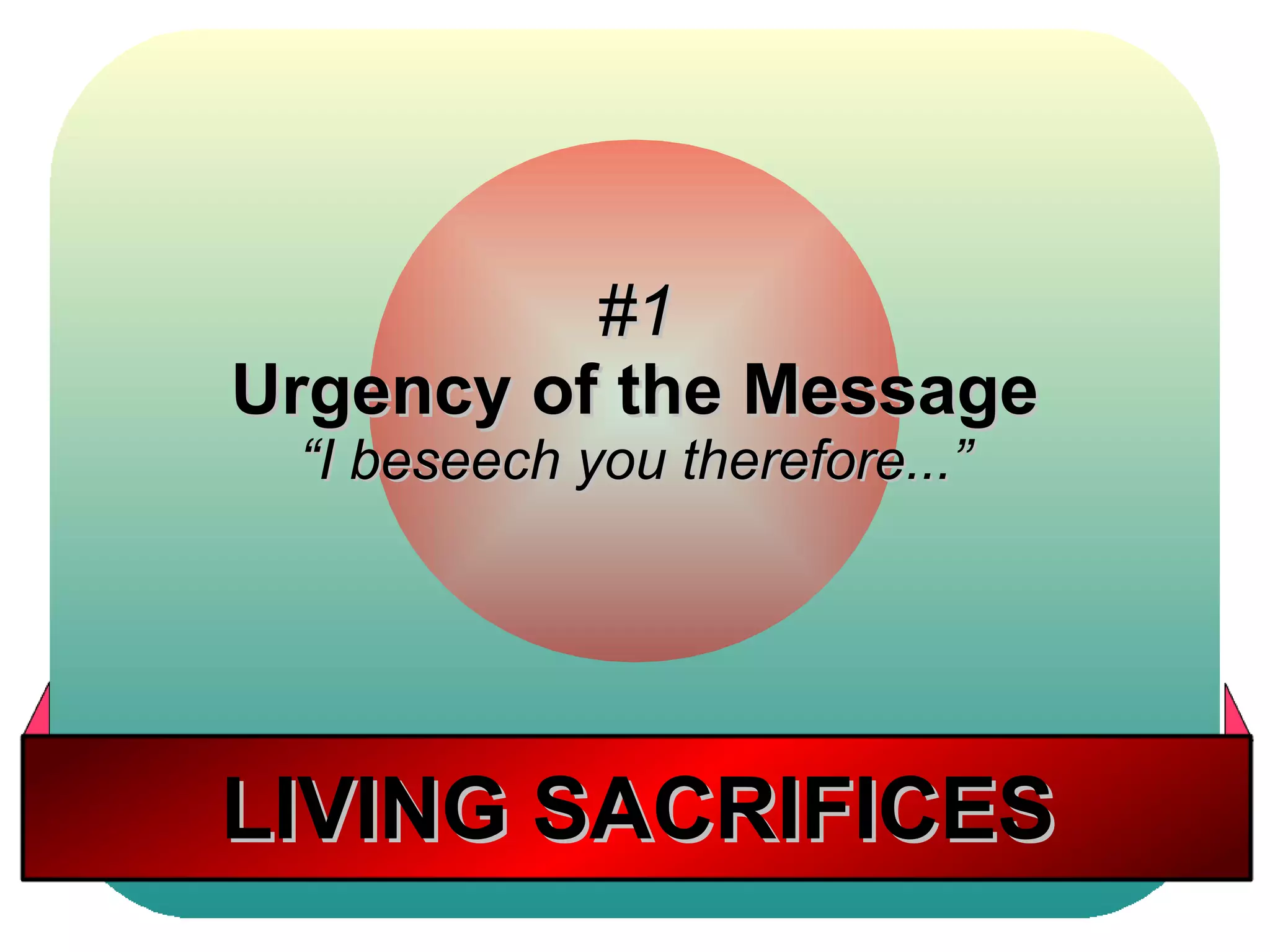 Living sacrifices | PPT