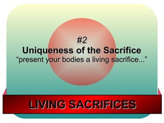 Living sacrifices | PPT