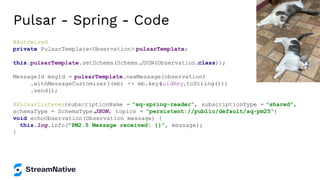 Living the Stream Dream with Pulsar and Spring Boot | PPT