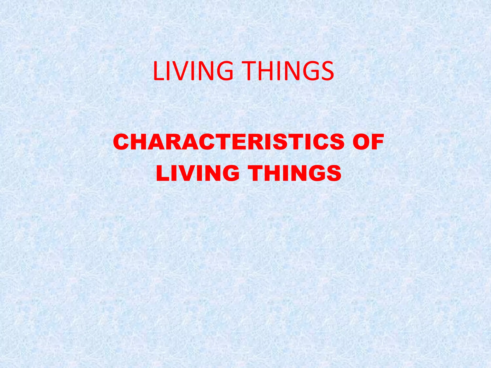 Living things | PPT
