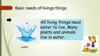 Living Things and the Environment.pptx Grade 3 Science | PPTX