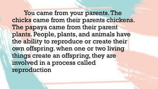 LIVING THINGS AND THEIR ENVIRONMENT.pptx