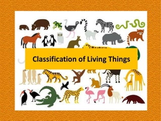 Living things classification | PPT