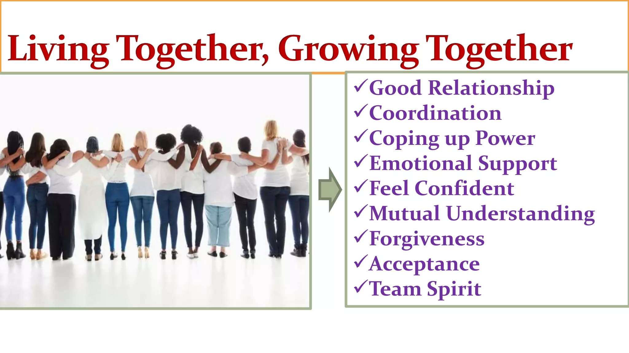 Living together growing together | PPT