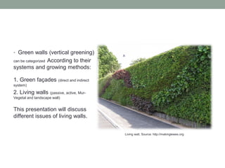 AN INTRODUCTION TO GREEN WALLS: LIVING WALLS | PDF