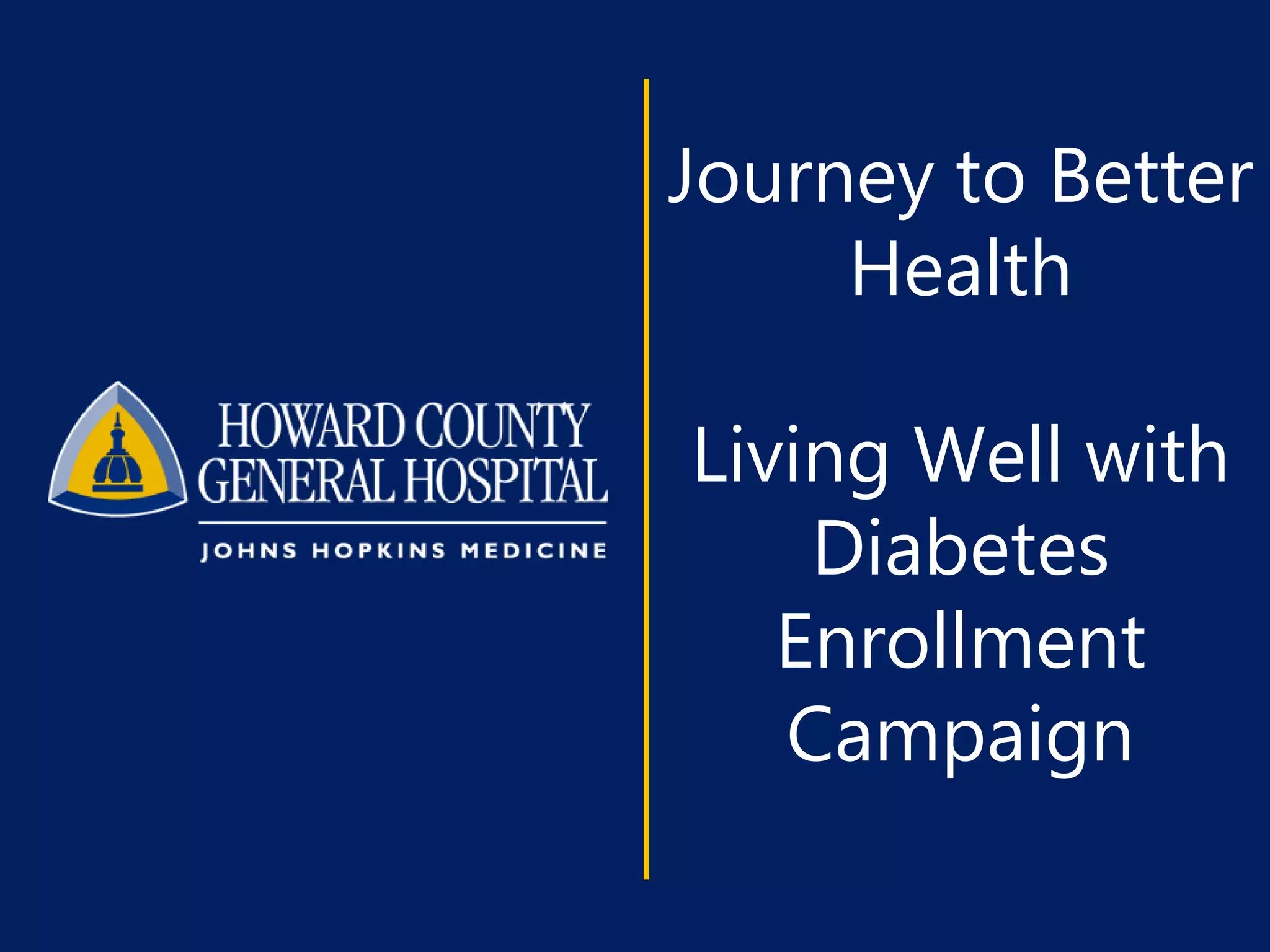 Marketing Campaign for Living well with Diabetes | PPTX