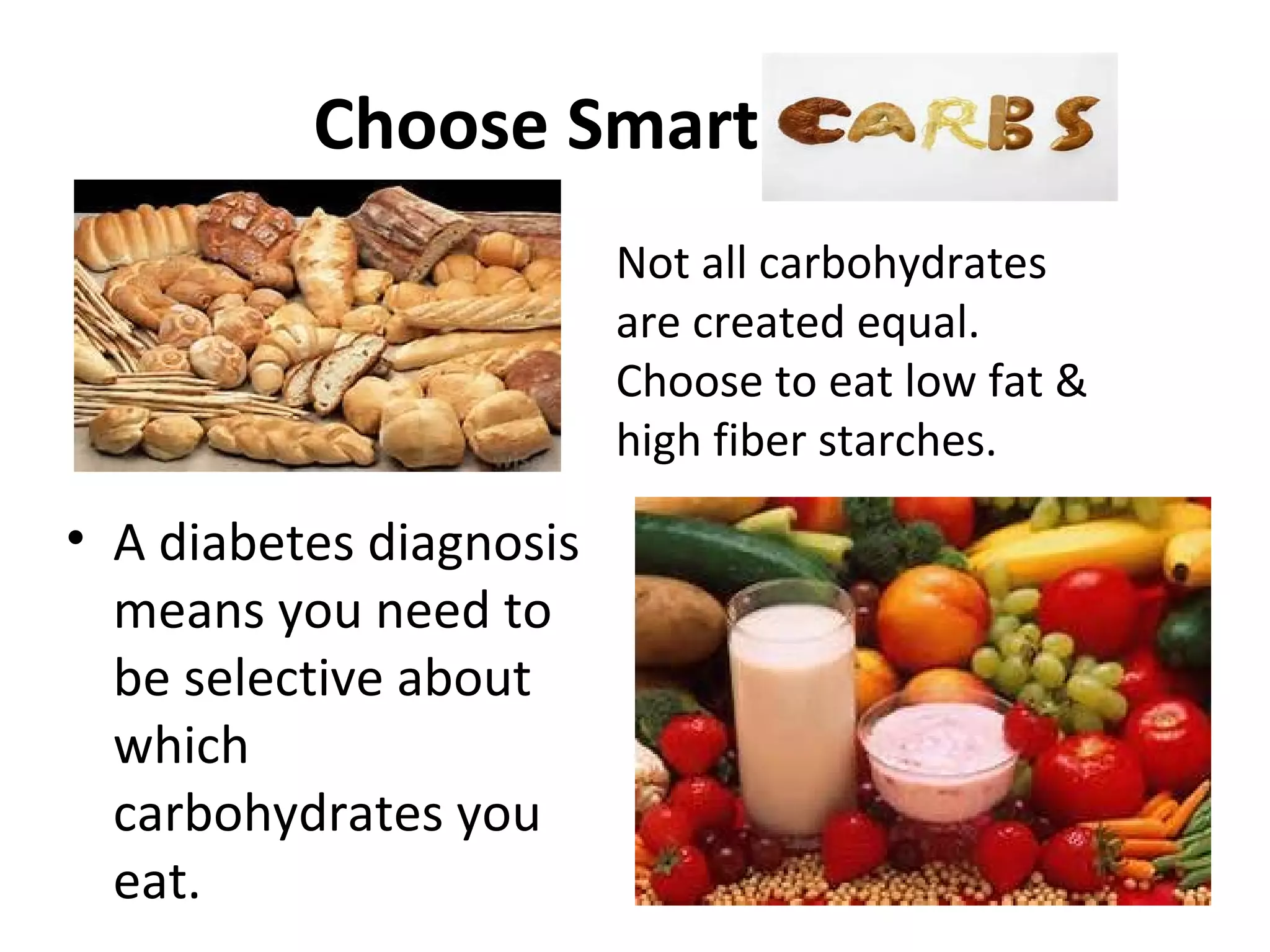 Living with diabetes and making healthy food choices ii | PPT