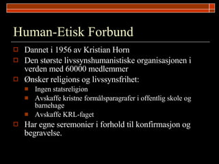 Livssynshumanisme | PPT