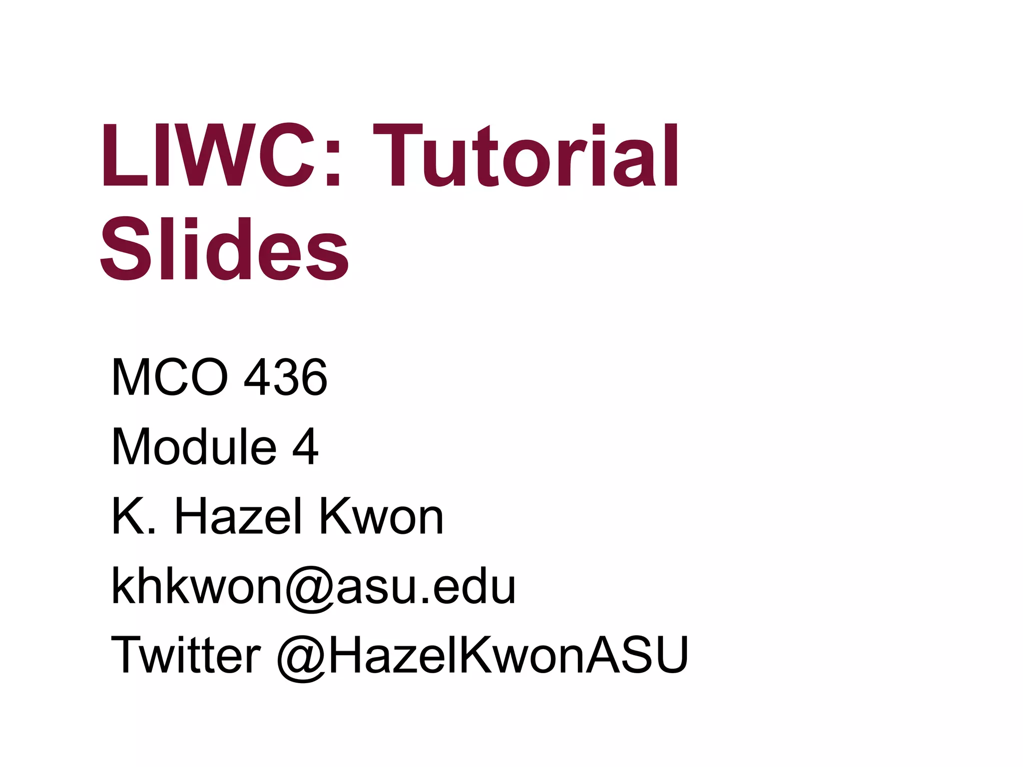 LIWC: Give It A Try | PPT