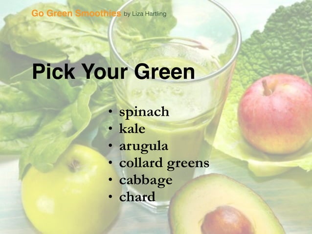 Go Green Smoothie | Liza Hartling | PDF | Nutrition | Healthy Living