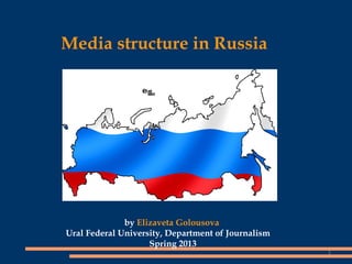 Media structure in Russia | PPT