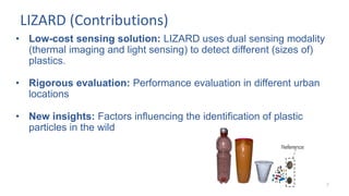 LIZARD: Pervasive Sensing for Autonomous Plastic Litter Monitoring | PDF