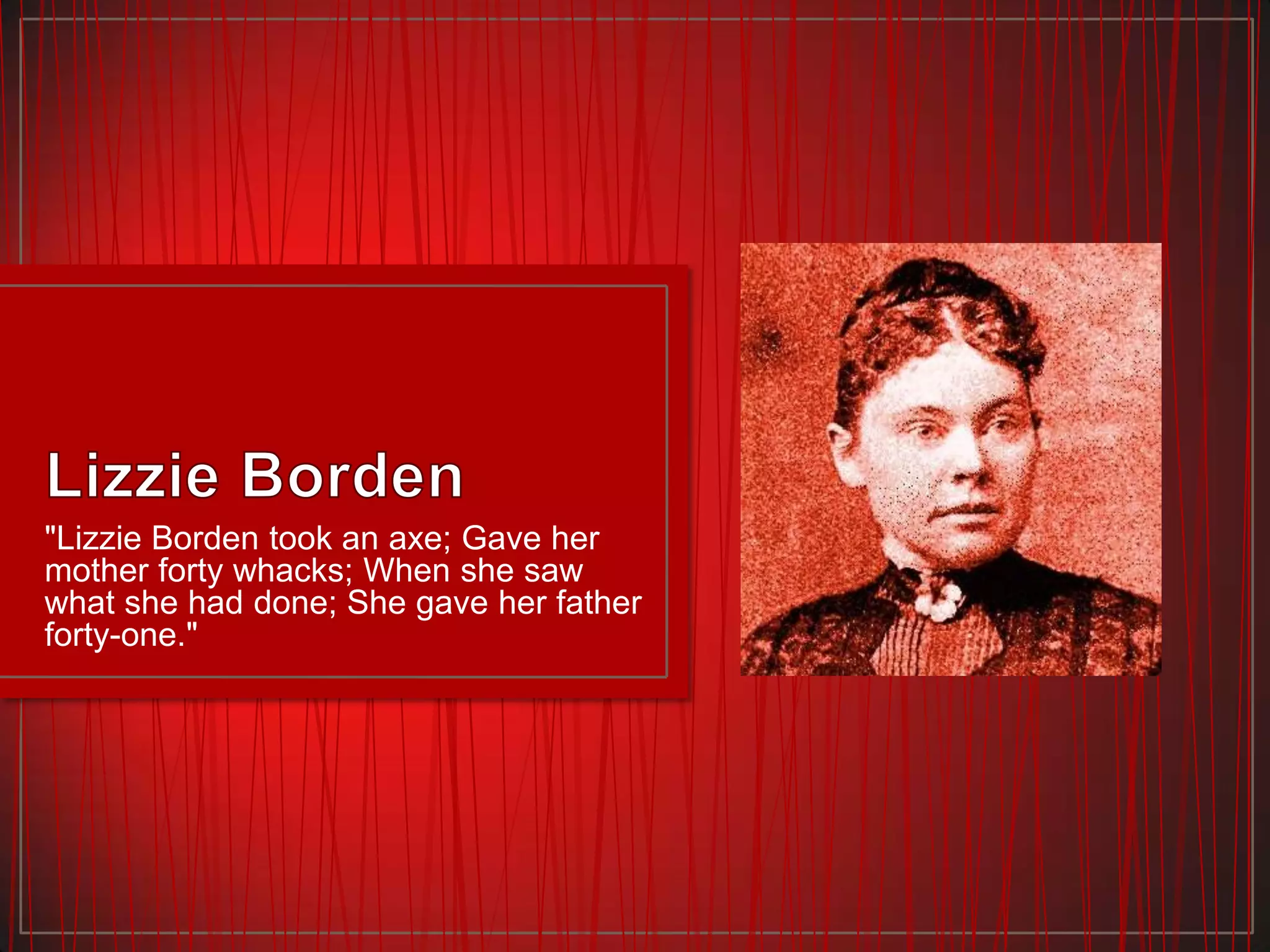 Lizzie Borden Case Ppt