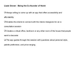 Lizzie grover went ahead to london to execute her interior designing ideas