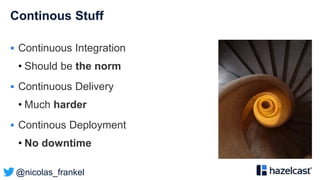 London Java Community - An Experiment in Continuous Deployment of JVM ...