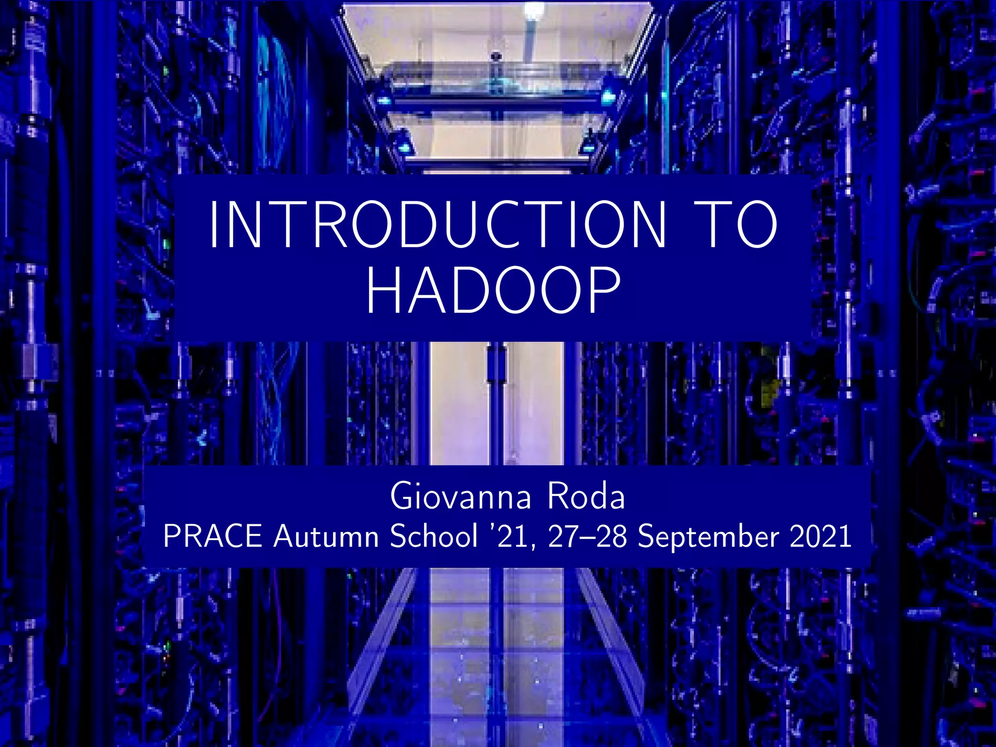 Introduction to Hadoop | PPT