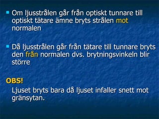 Ljusets brytning | PPT
