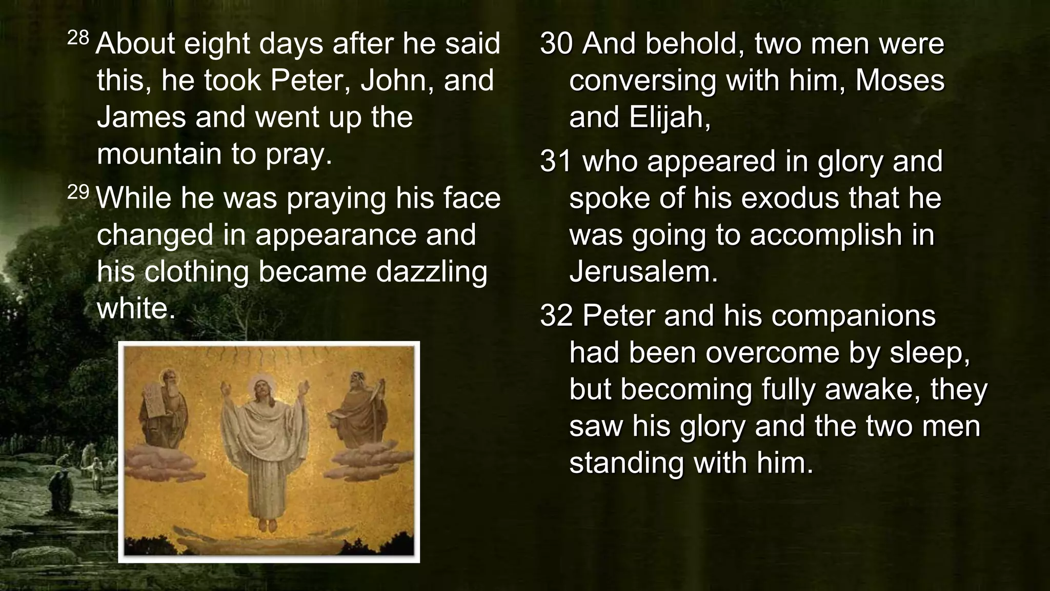 2nd Sunday of Lent - Gospel - Luke 9:28b–36 | PPSX