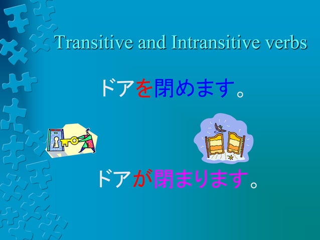 Lk2 njb minna l29 transitive and intransitive verbs | PPT