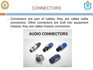 Cables and Connectors | PPT