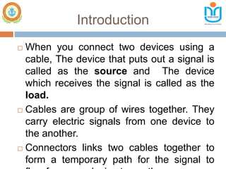 Cables and Connectors | PPT