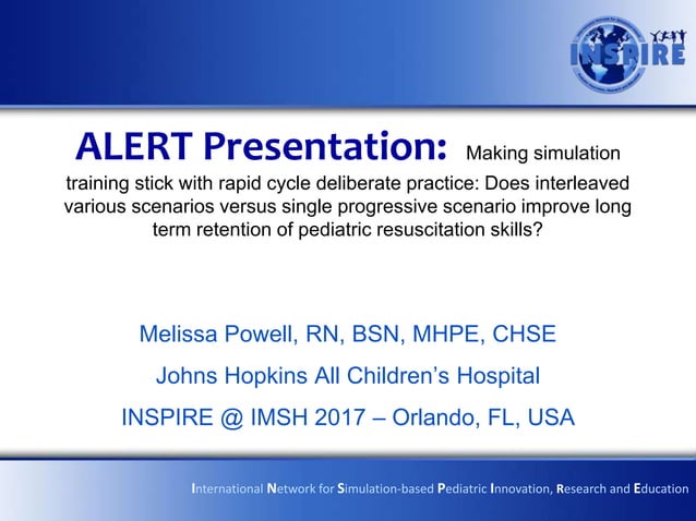 Making simulation training stick with rapid cycle deliberate practice | PPT