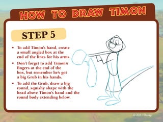 How To Draw Timon | PDF | Drawing and Sketching | Arts and Crafts