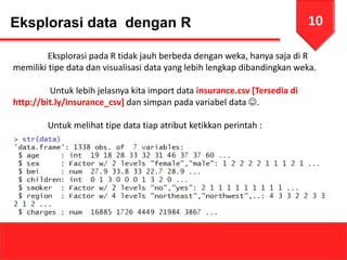 Tipe Data dan Eksplorasi Data Menggunakan Weka dan R | PPTX