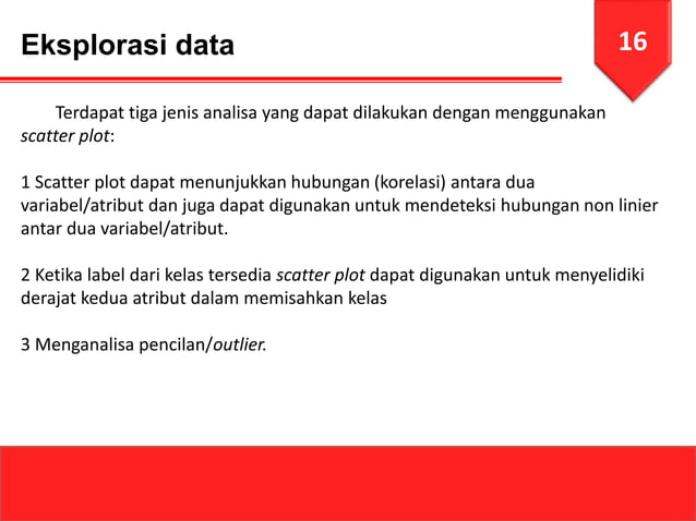 Tipe Data dan Eksplorasi Data Menggunakan Weka dan R | PPTX