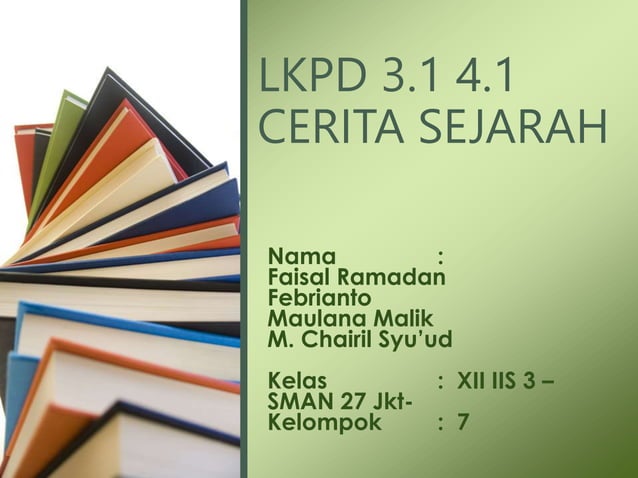 Lkpd 3 xii iis 3 kel 9 | PPT