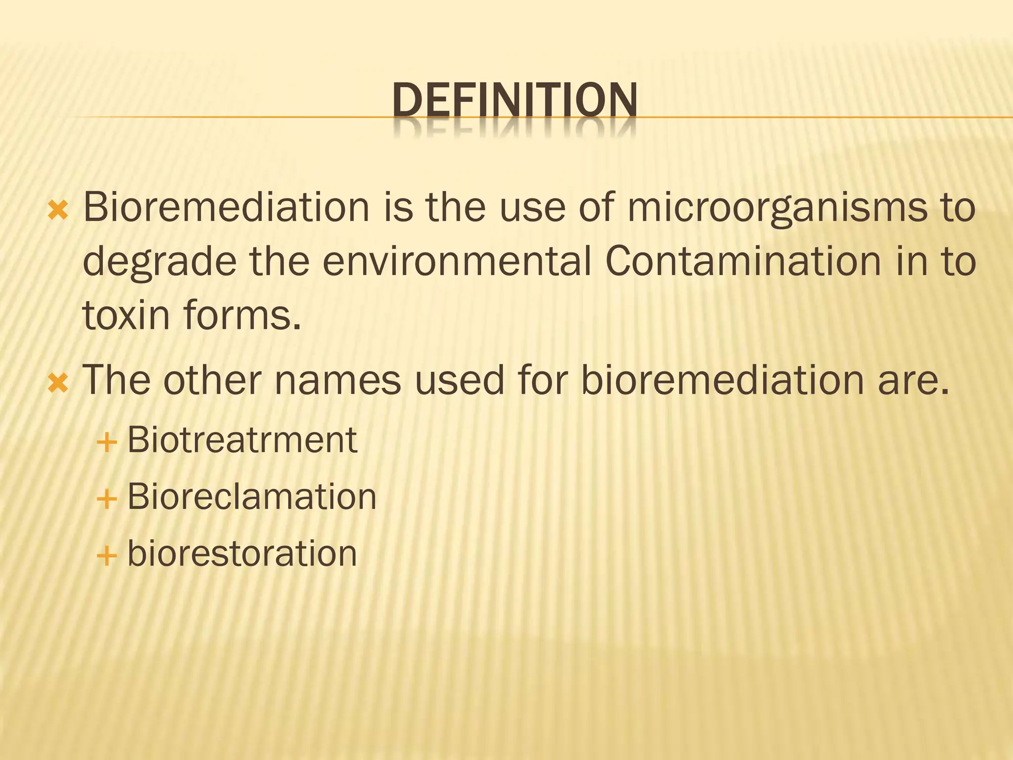 The Role of Microorganism in Bioremediation | PPT