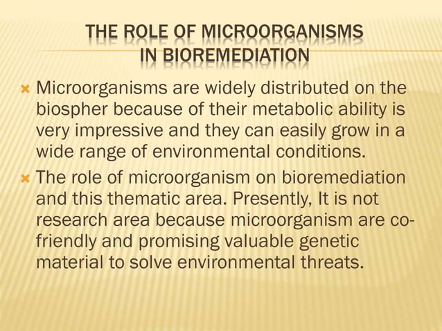 The Role of Microorganism in Bioremediation | PPT