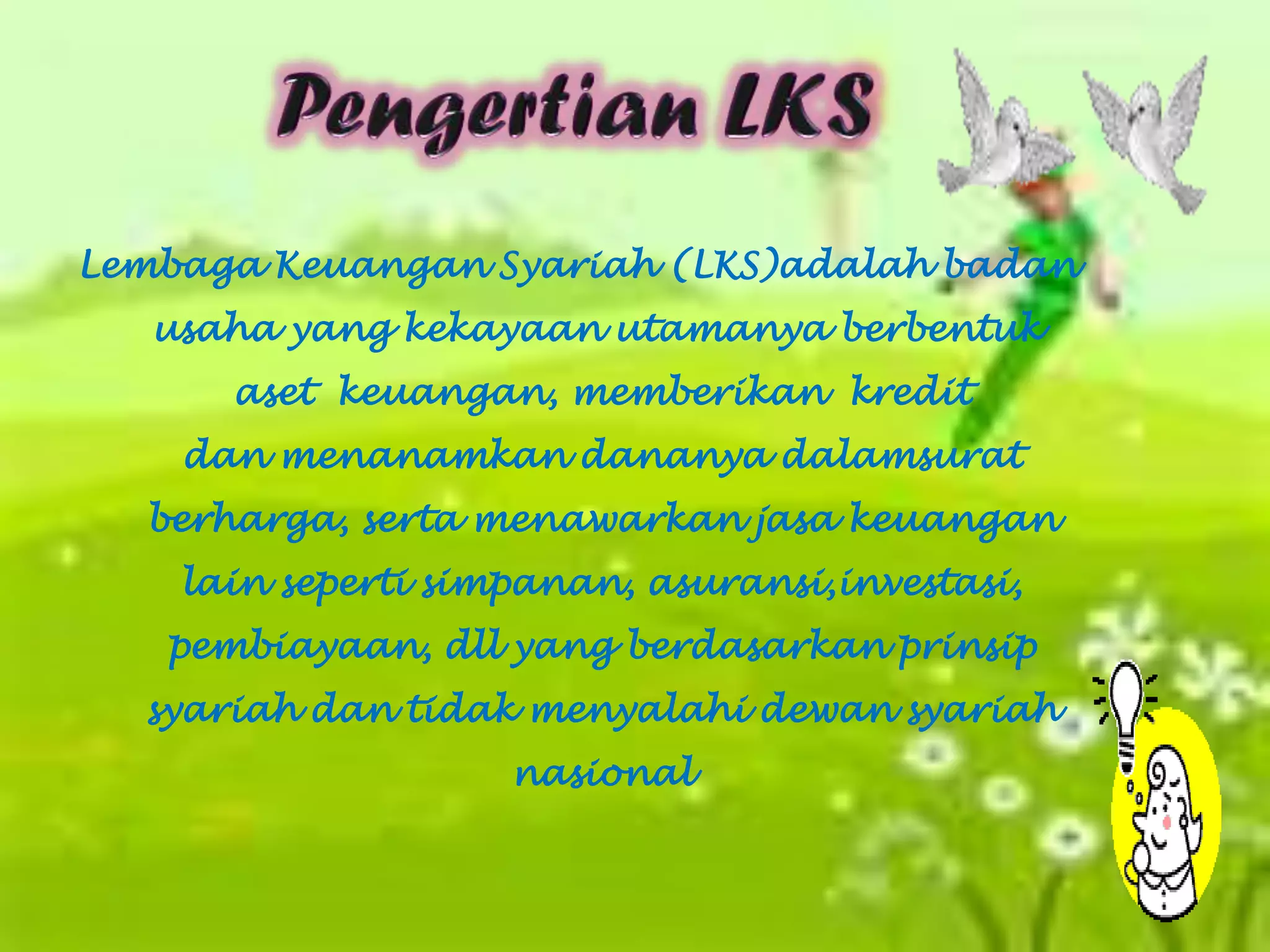 Lembaga Keuangan Syariah dan Transaksi Syariah (LKS & TS) | PPTX