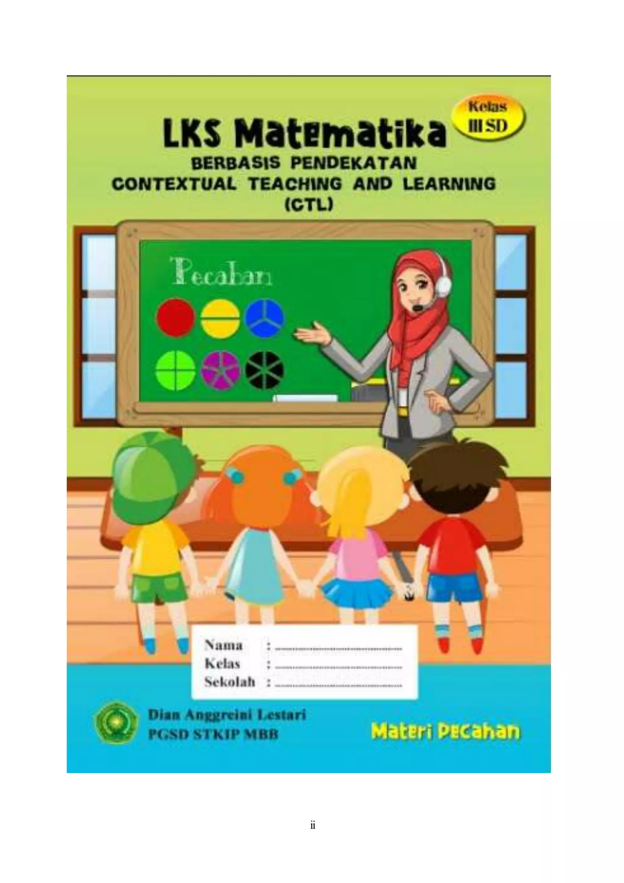 LKS MATEMATIKA BERBASIS PENDEKATAN CONTEXTUAL TEACHING AND LEARNING (CTL) | PDF