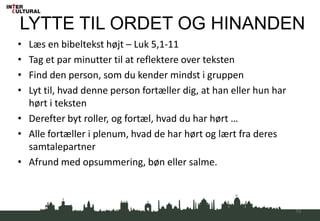 Lku lytte til ordet og hinanden | PPT
