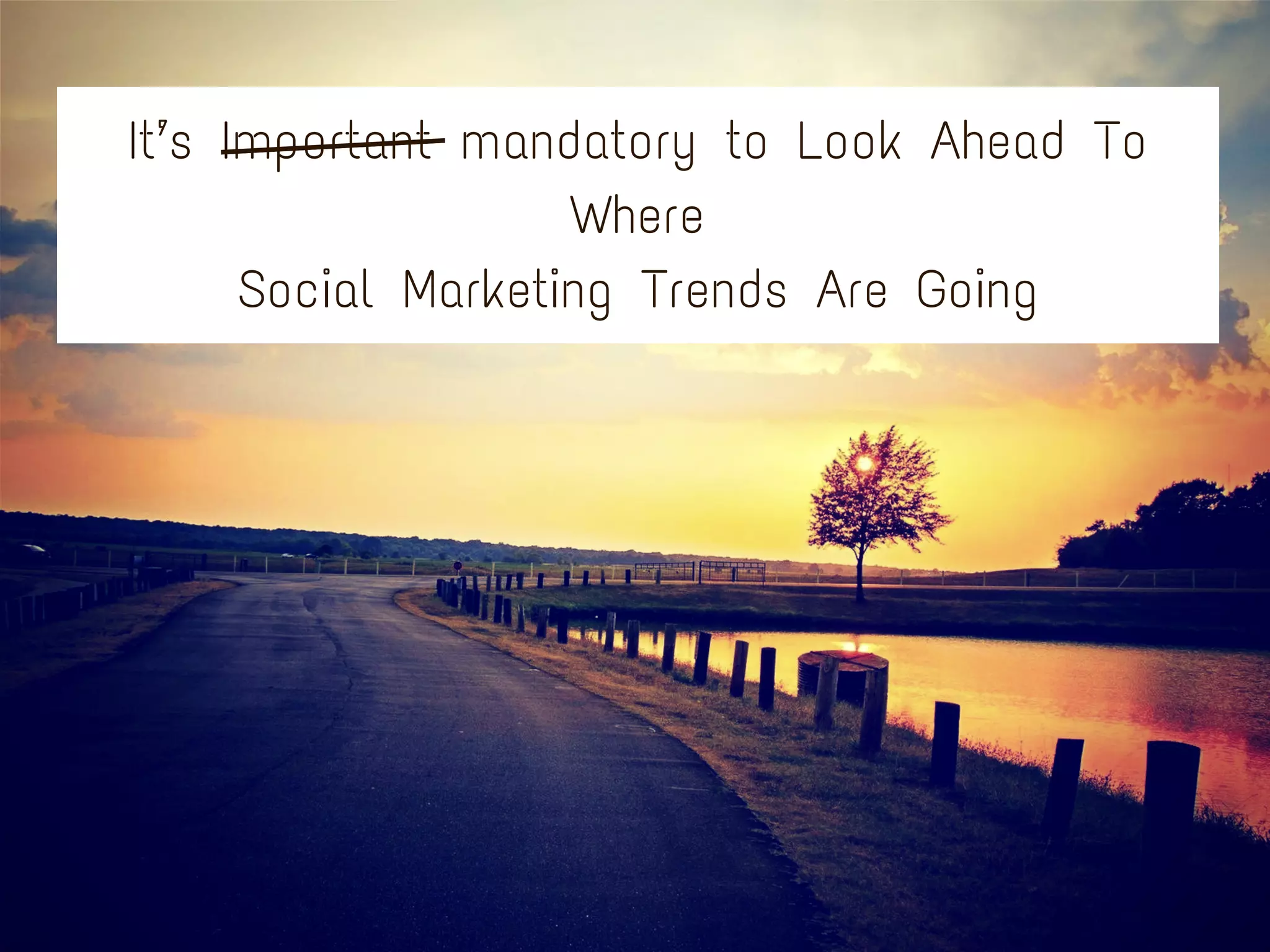 Are You Using Outdated Social Media Strategies? | PPT