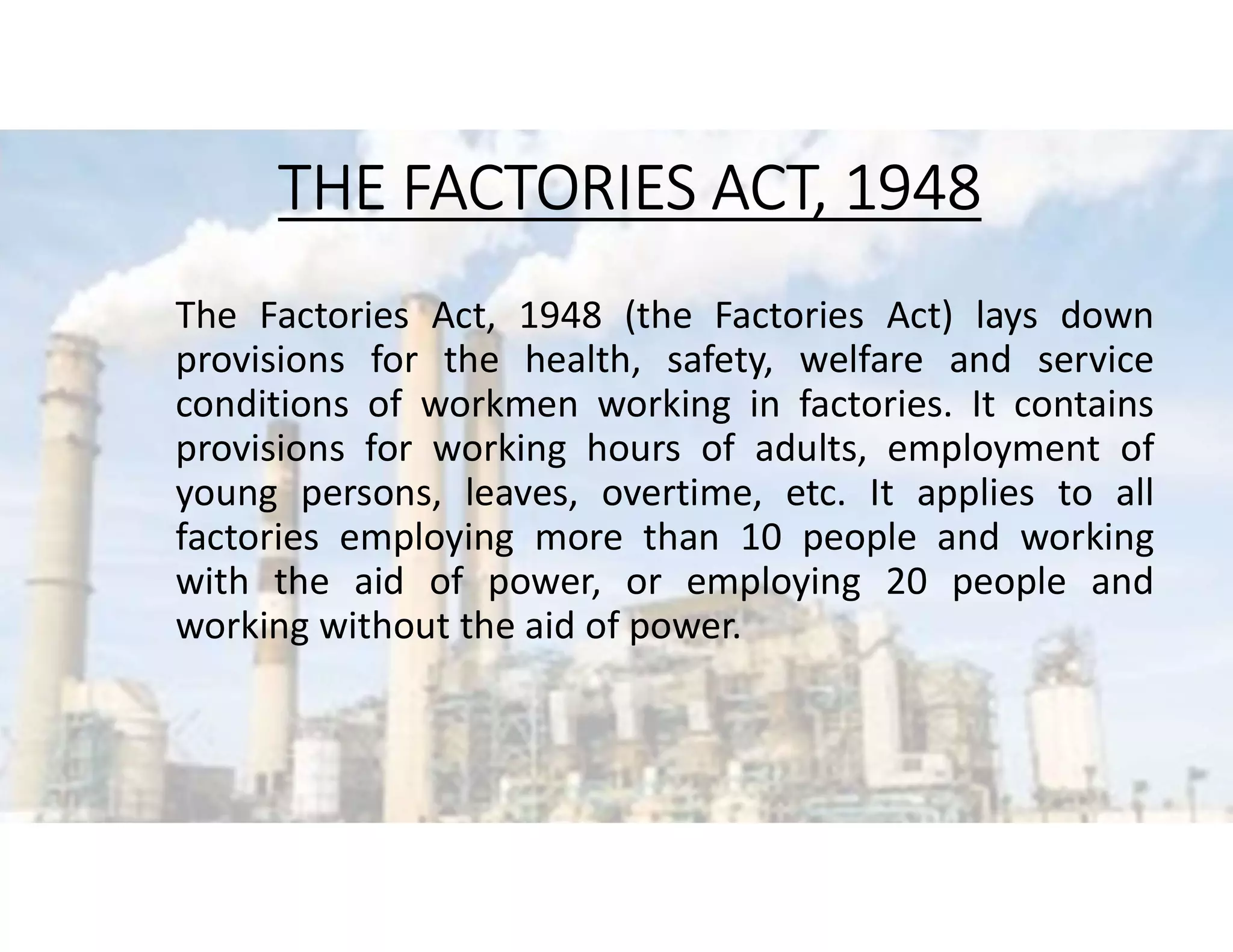 Industrial Dispute act 1947 and Factories Act 1948 | PDF