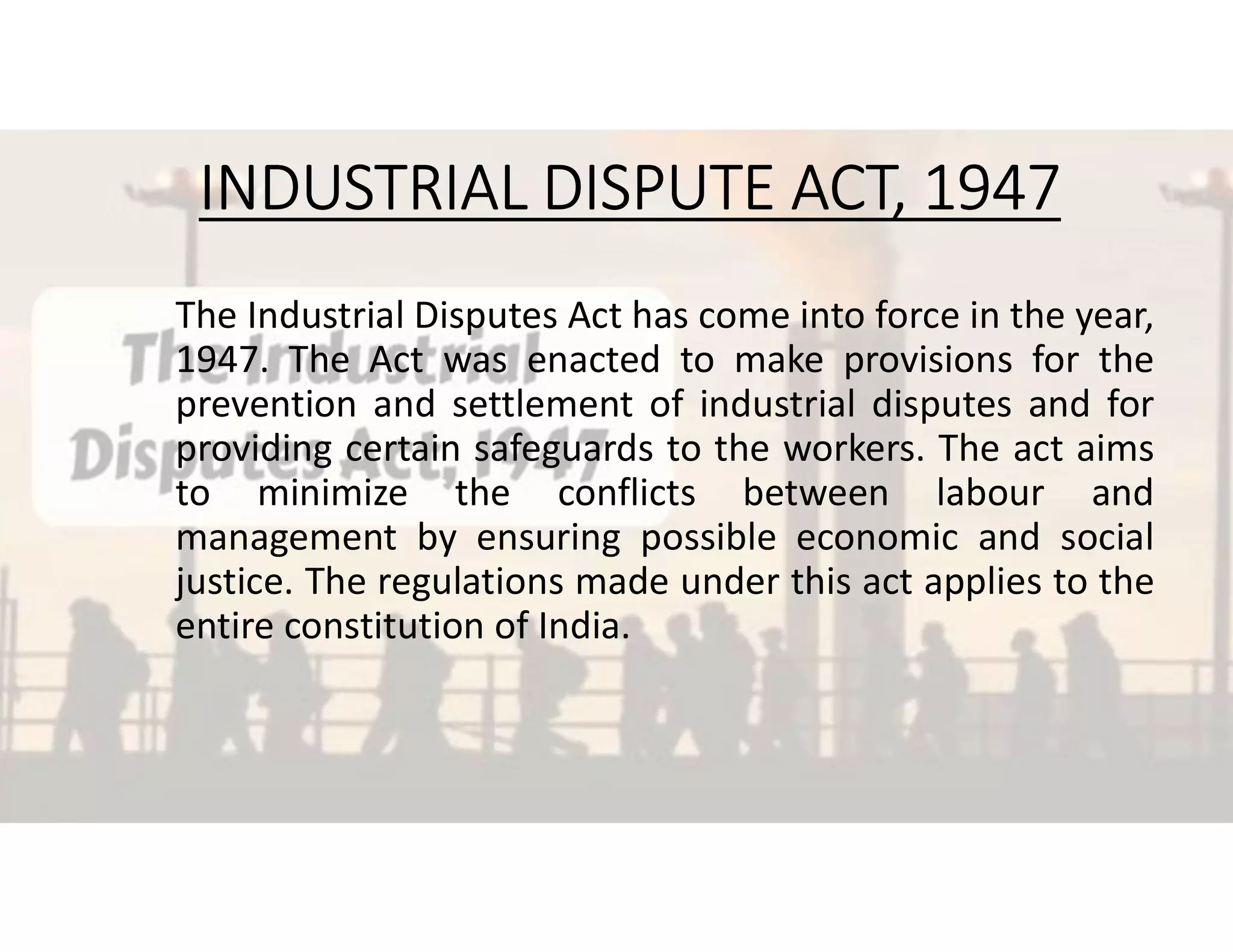 Industrial Dispute act 1947 and Factories Act 1948 | PDF