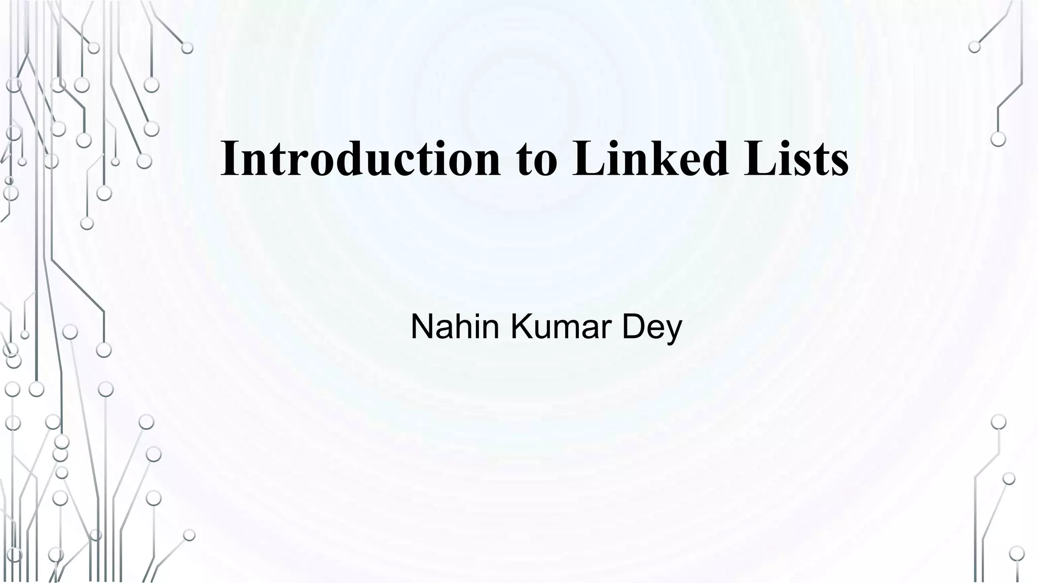 Introduction To Linked Lists Ppt
