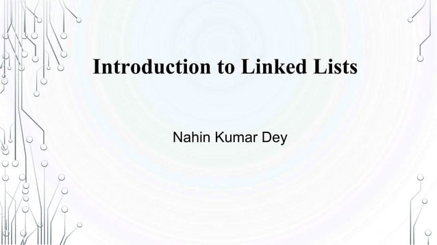 Introduction to Linked Lists | PPTX