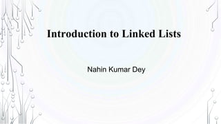 Introduction to Linked Lists | PPT