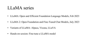 Introducing Llama: Open and Efficient Foundation Language Models | PPTX